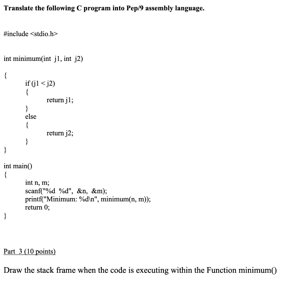 Solved Translate the following C program into Pep/9 assembly | Chegg.com
