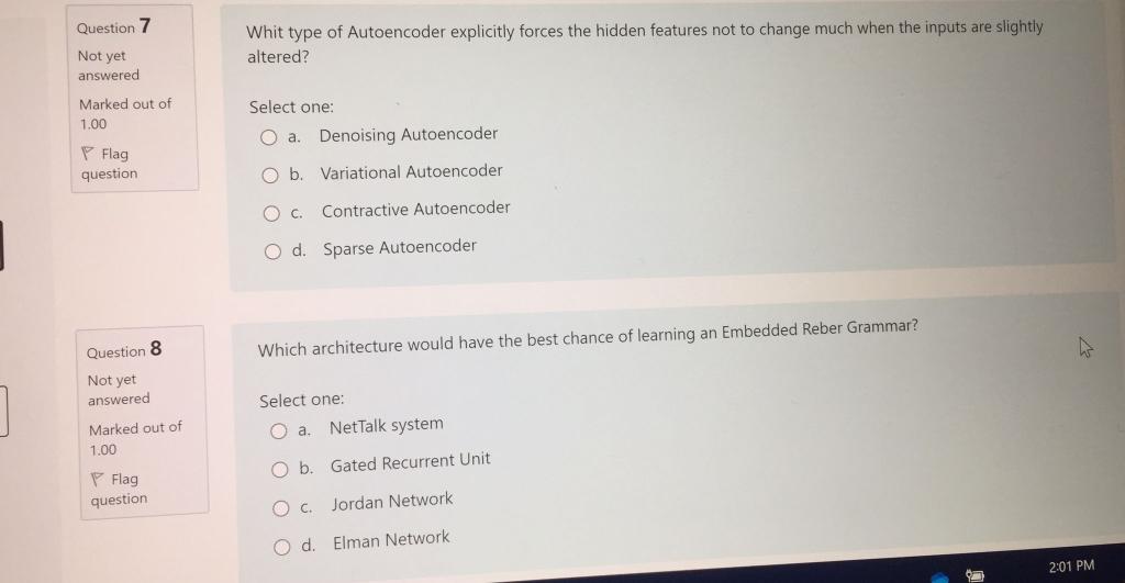 Solved Question 7 Whit type of Autoencoder explicitly forces | Chegg.com