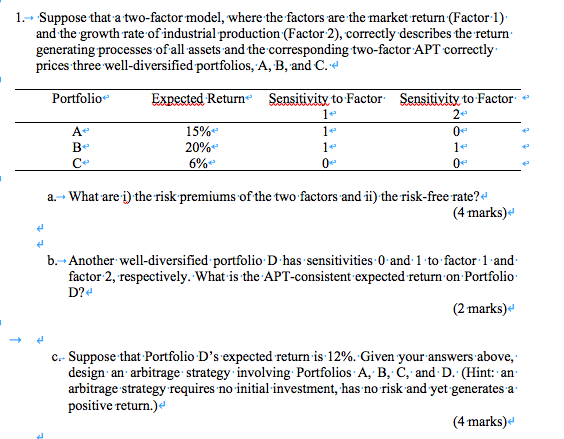 Solved 1.- Suppose that a two-factor model, where the | Chegg.com