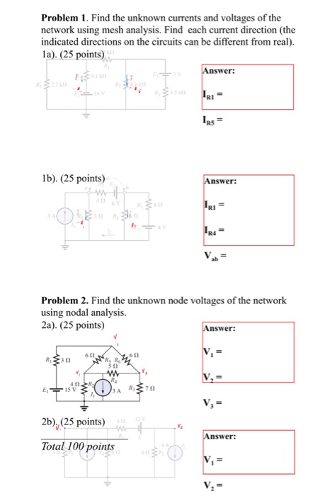 Solved Find The Unknown Currents And Voltages Of The Network 