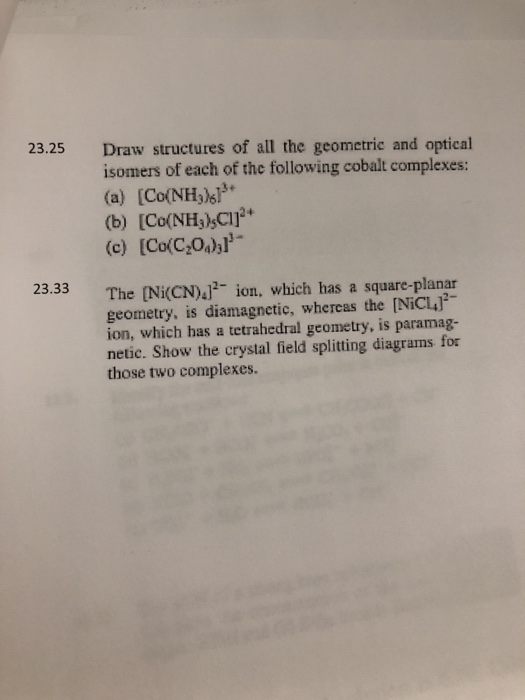 Solved 23.25 Draw structures of all the geometric and | Chegg.com