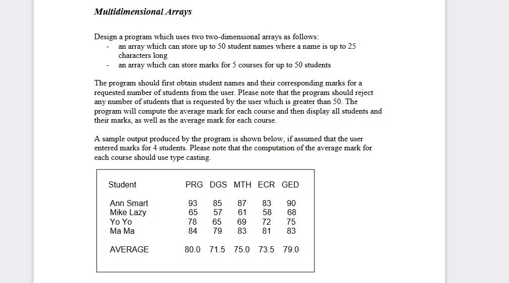 Solved Multidimensional Arrays Design a program which uses | Chegg.com