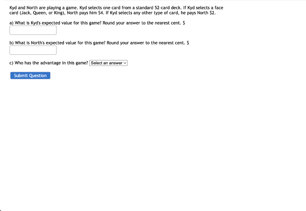 Solved Kyd and North are playing a game. Kyd selects one | Chegg.com