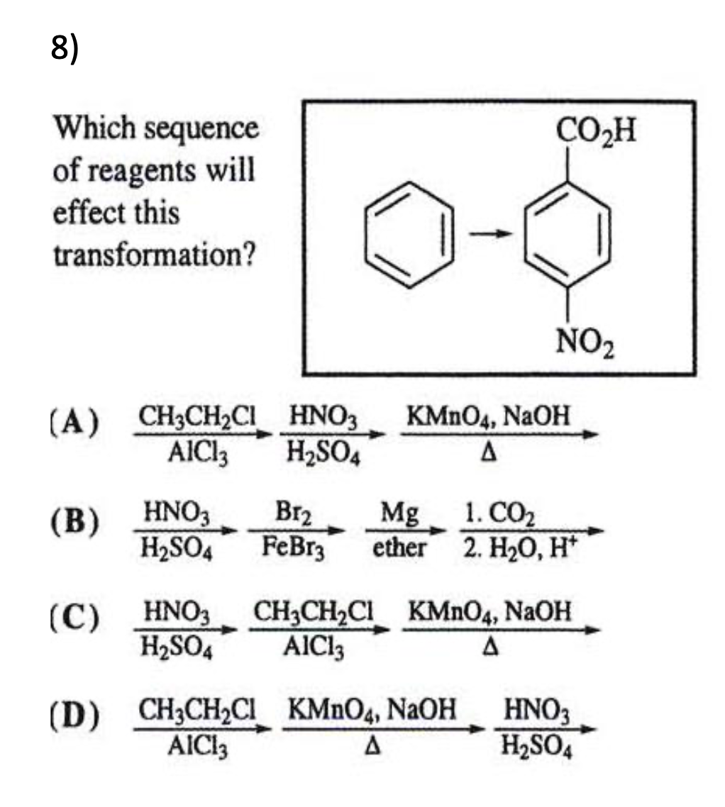 Solved 8) Which sequence CO2H of reagents will effect this | Chegg.com