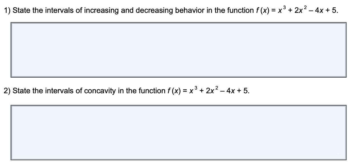 Solved 1) State the intervals of increasing and decreasing | Chegg.com