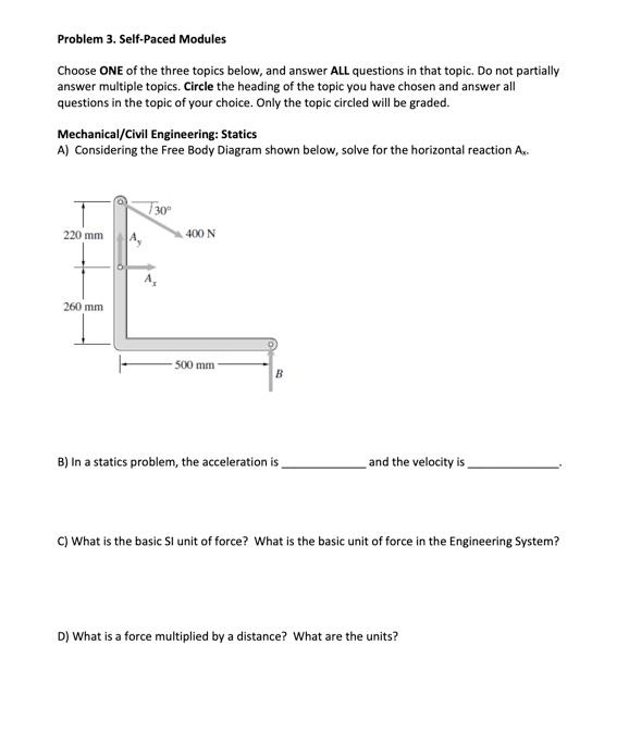 Solved Problem 3. Self-Paced Modules Choose ONE of the three | Chegg.com