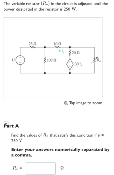 Solved The variable resistor (Ro) in the circuit is adjusted | Chegg.com