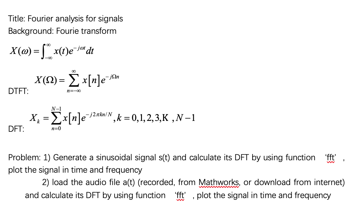 Solved Title: Fourier analysis for signals Background: | Chegg.com