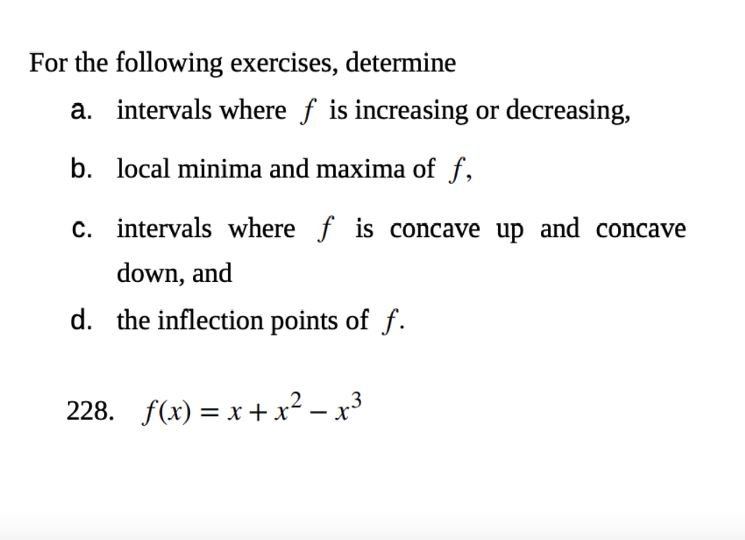 Solved For the following exercises, determinea. ﻿intervals | Chegg.com