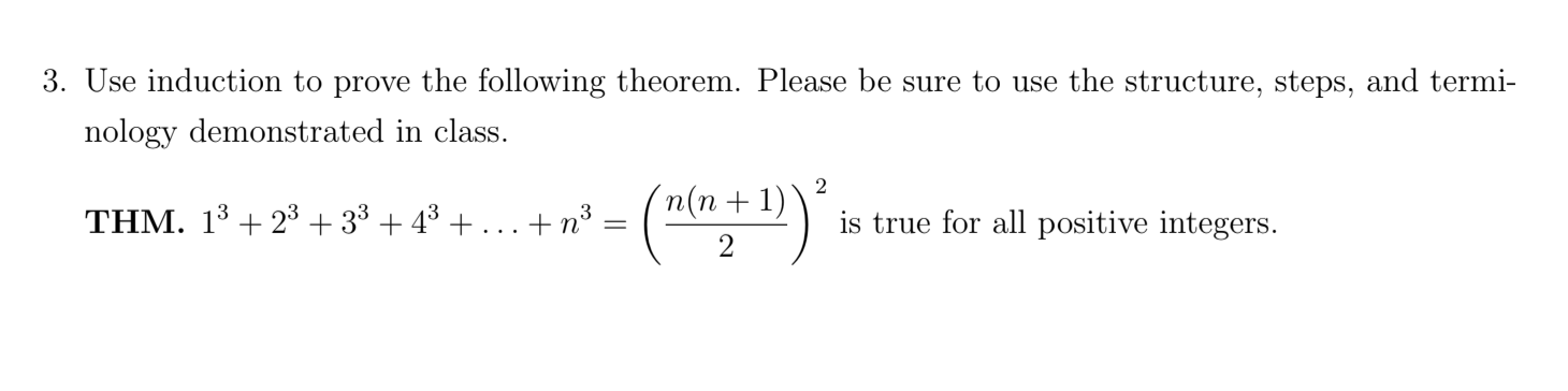 Solved 3. Use induction to prove the following theorem. | Chegg.com