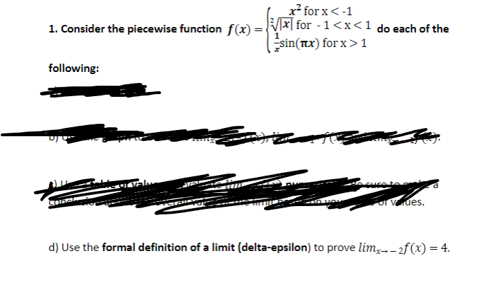 Solved 1. Consider the piecewise function f(x)=⎩⎨⎧x2 for | Chegg.com