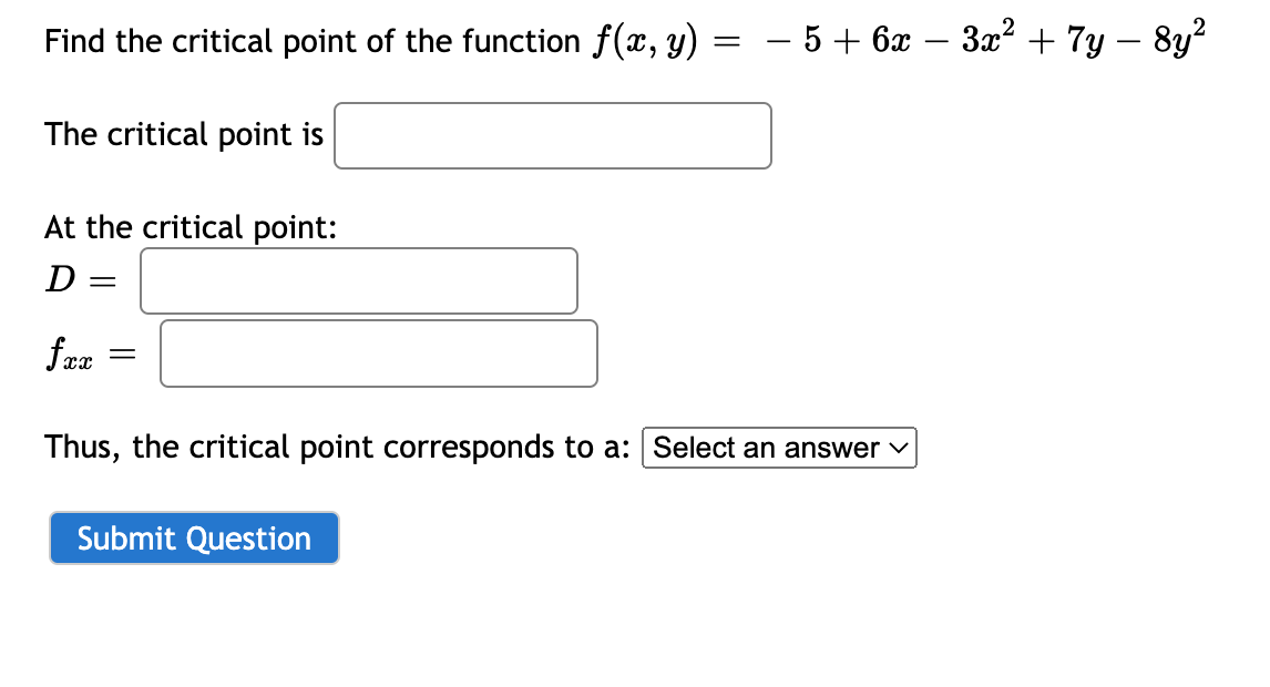 Solved Find the critical point of the function | Chegg.com
