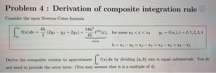 Solved Problem 4 : Derivation of composite integration rule | Chegg.com
