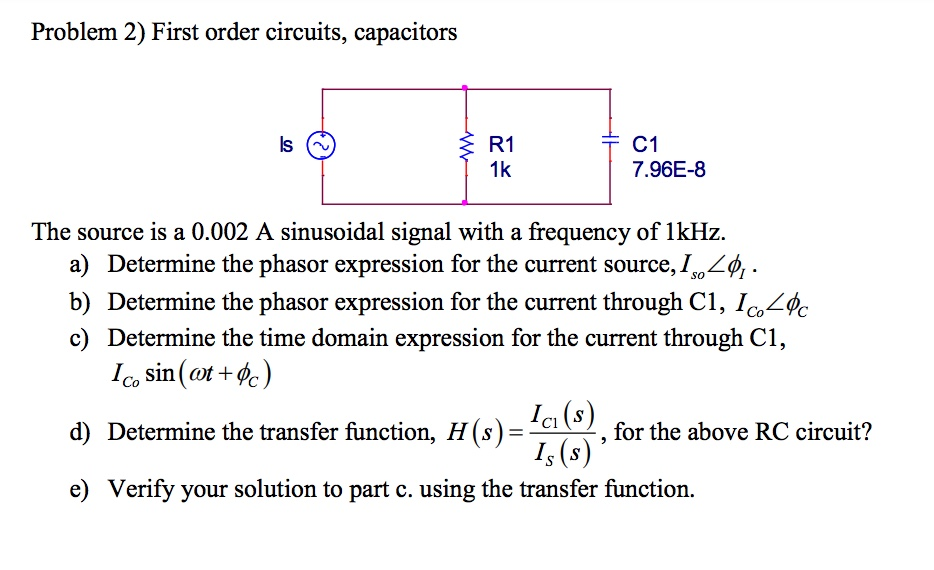 Solved Problem 2) First order circuits, capacitors R1 1k C1 | Chegg.com