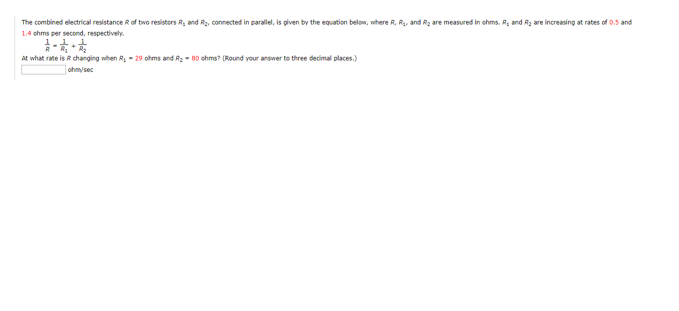 Solved The combined electrical resistance R of two resistors | Chegg.com