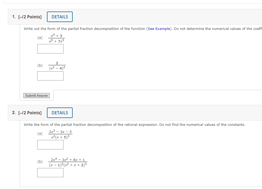 Solved Write out the form of the partial fraction | Chegg.com