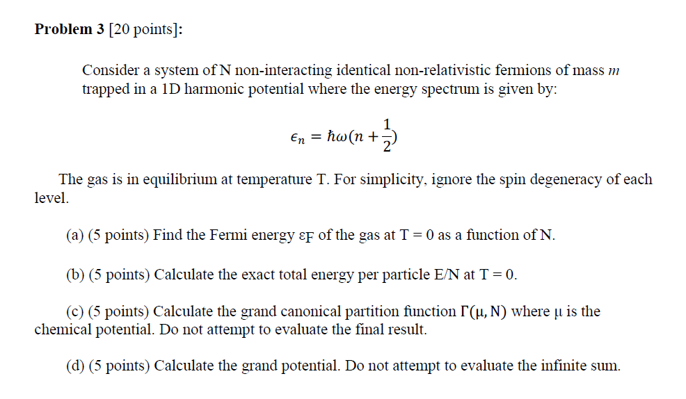 Solved Problem 3 [20 points]: Consider a system of N | Chegg.com