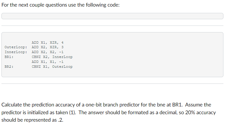 Solved For the next couple questions use the following code: | Chegg.com