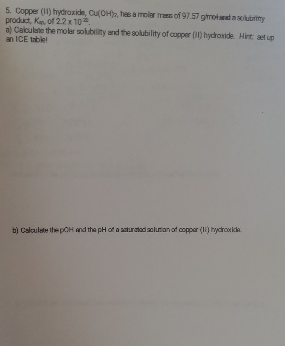 Solved 5. Copper (11) hydroxide, Cu(OH)2, has a molar mass | Chegg.com