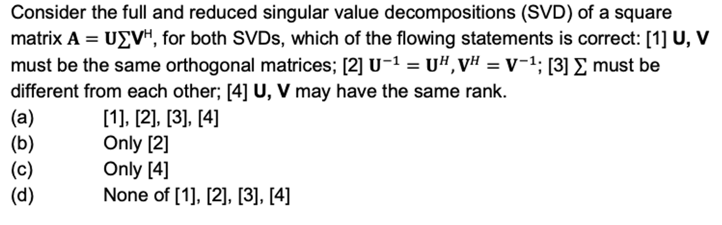 Solved Consider the full and reduced singular value | Chegg.com