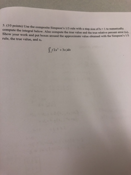 Solved 3. (10 points) Use the composite Simpson's 1/3 rule | Chegg.com