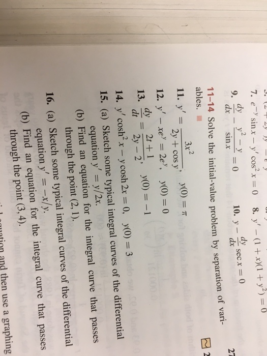 Solved 7. e-sin-y,cos2 x = 0 8. yr_(1 + x)(1 + y2) =0 dx | Chegg.com