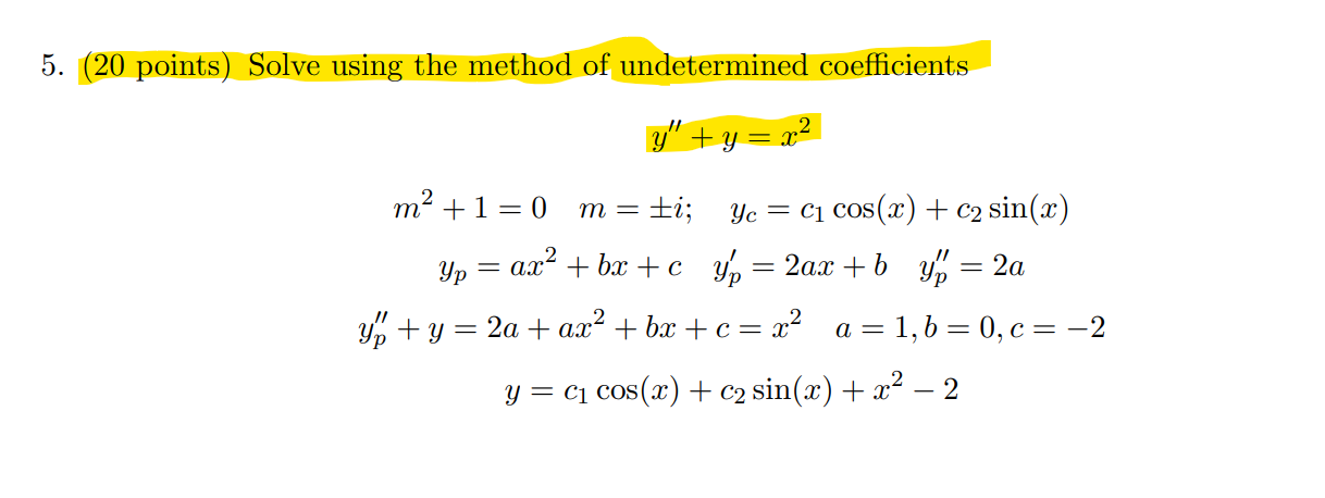Solved The Differential Equations Problem Provided Has A