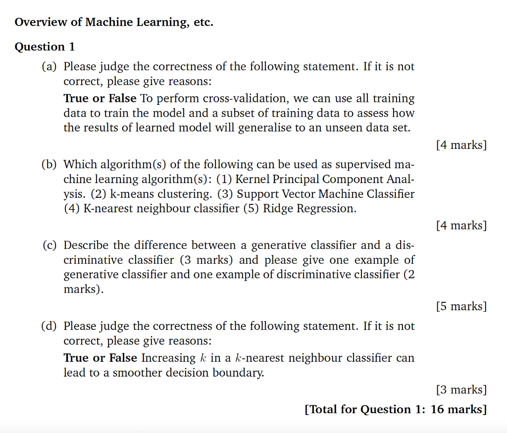 Solved Dverview of Machine Learning, etc. Question 1 (a) | Chegg.com