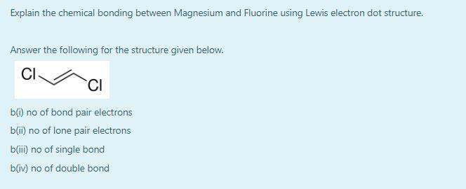 Solved Explain the chemical bonding between Magnesium and | Chegg.com