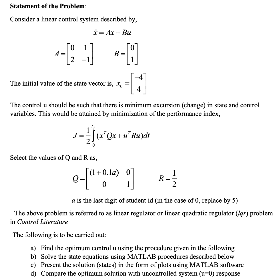 Solved Statement of the Problem: Consider a linear control | Chegg.com