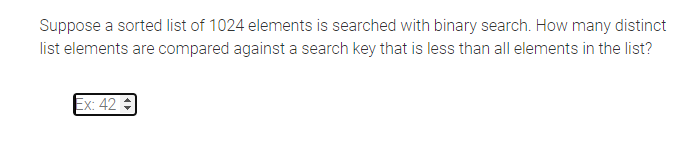 Solved Suppose a sorted list of 1024 elements is searched | Chegg.com
