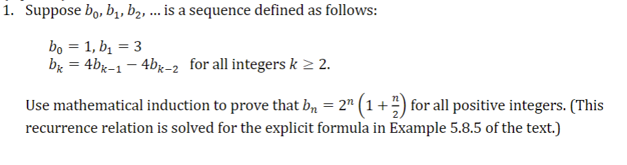 Solved Suppose b0,b1,b2,… is a sequence defined as follows: | Chegg.com