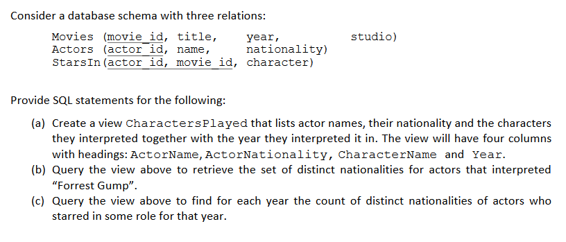 Solved Consider a database schema with three relations: | Chegg.com