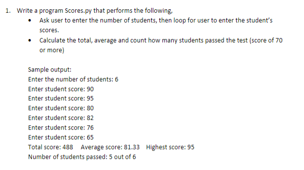 Solved Write a program Scores.py that performs the | Chegg.com