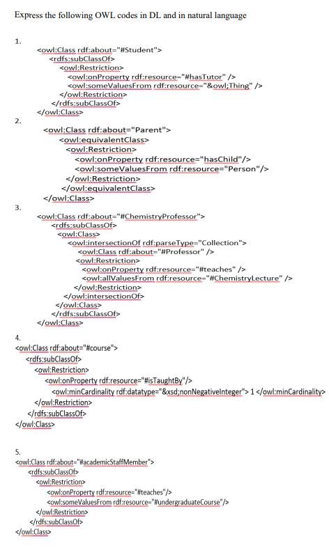 Express the following OWL codes in DL and in natural | Chegg.com