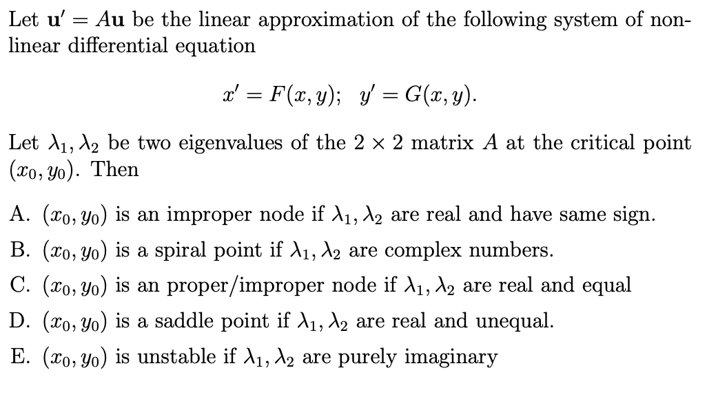 Solved Let u′=Au be the linear approximation of the | Chegg.com