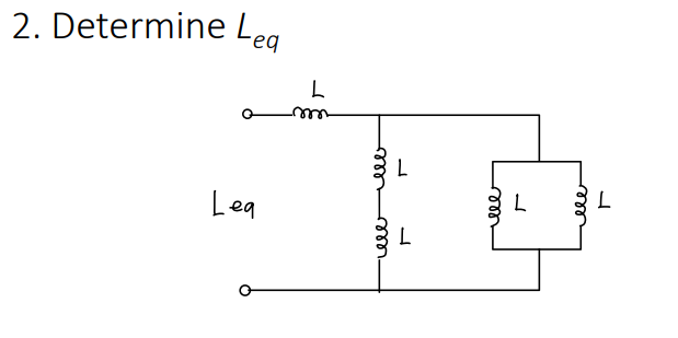Solved 2. Determine Leq Լ L Lea eeeee eee Լ ele [ L | Chegg.com