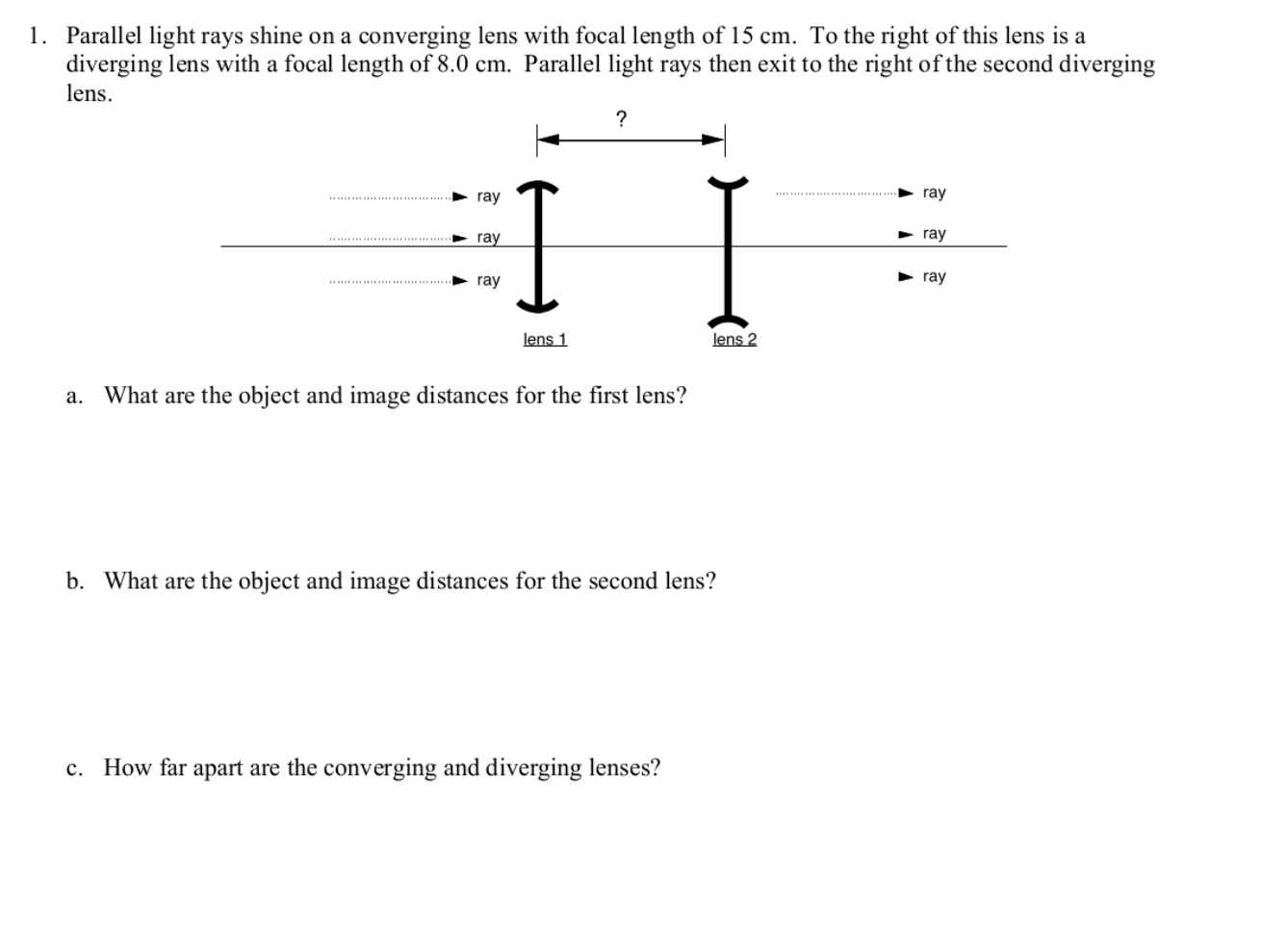 Solved 1. Parallel light rays shine on a converging lens | Chegg.com