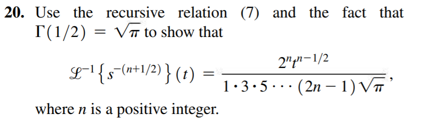 Solved 20. Use the recursive relation (7) and the fact that | Chegg.com