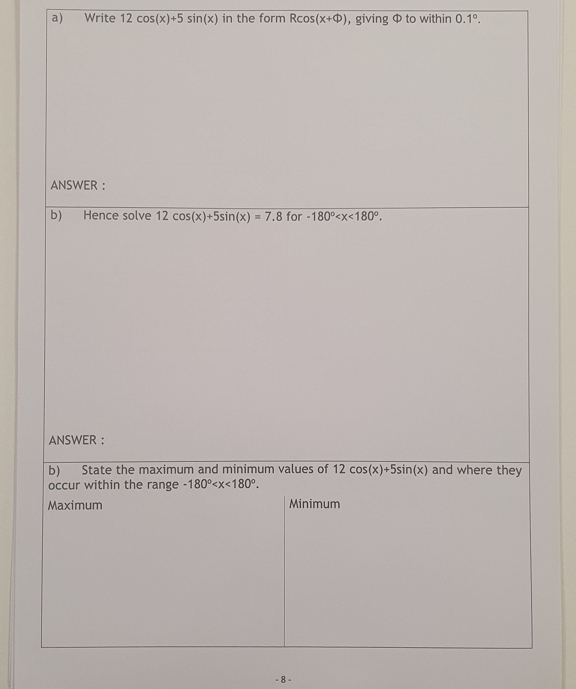 Solved a) Write 12cos(x)+5sin(x) in the form Rcos(x+Φ), | Chegg.com