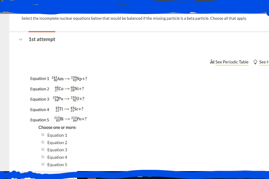 Solved Select the incomplete nuclear equations below that | Chegg.com