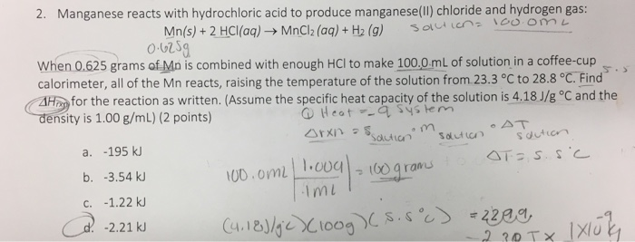 Solved 2. Manganese reacts with hydrochloric acid to produce | Chegg.com