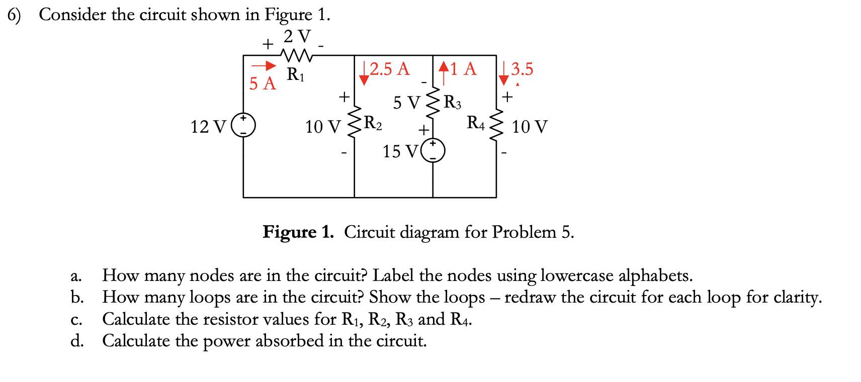 Solved 6) Consider the circuit shown in Figure 1. Figure 1. | Chegg.com