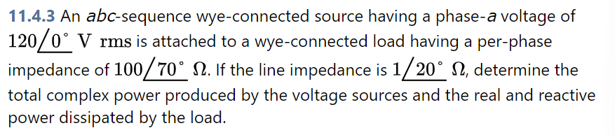 Solved 11.4.3 An abc-sequence wye-connected source having a | Chegg.com