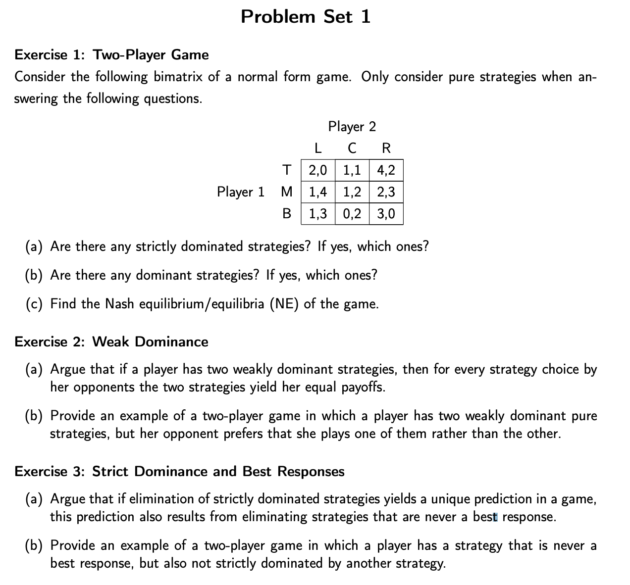 Solved Exercise 1: Two-Player Game Consider the following | Chegg.com Solved Exercise 1: Two-Player Game Consider the following | Chegg.com