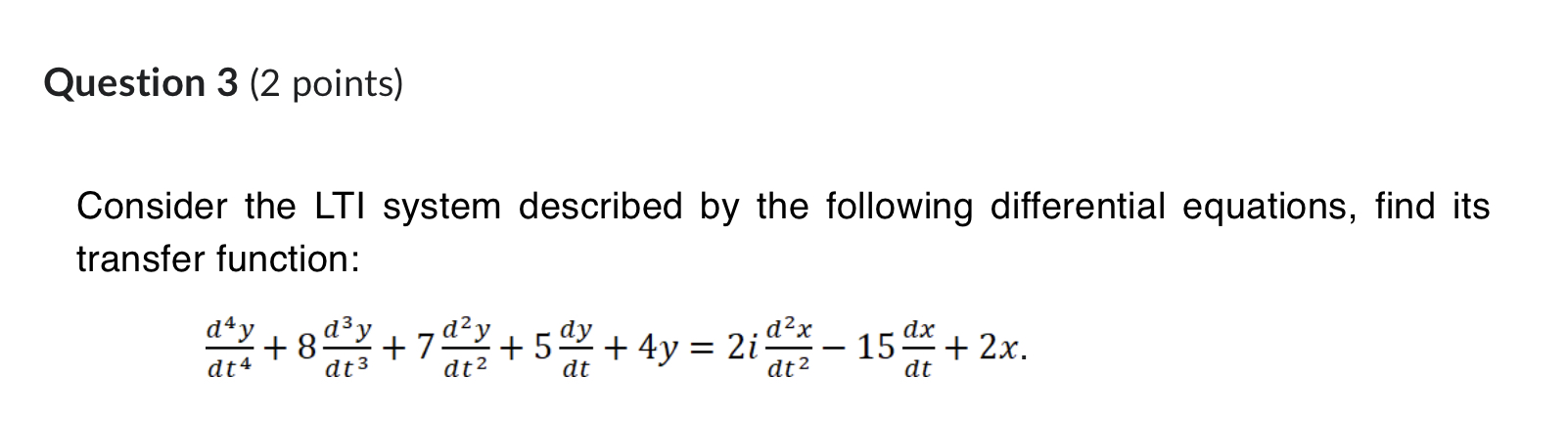 Solved Consider the LTI system described by the following | Chegg.com