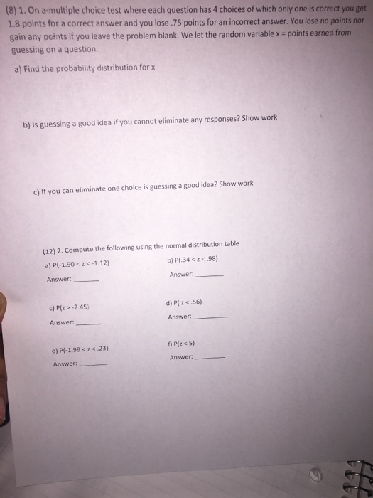 Solved (8) 1.On a multiple choice test where each question | Chegg.com