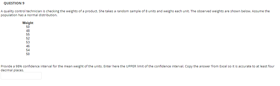 Solved A quality control technician is checking the weights | Chegg.com
