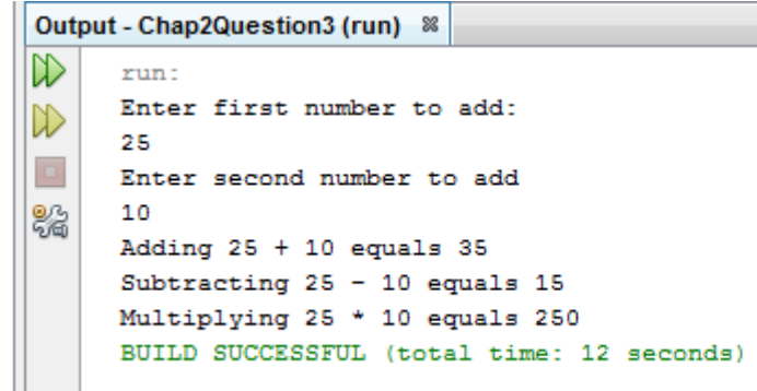 Solved Write a Java program that reads in two integers typed | Chegg.com