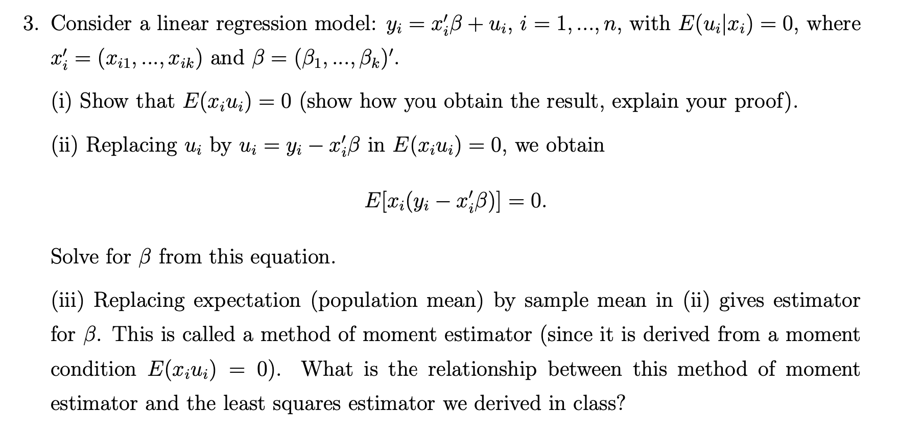 Solved Consider A Linear Regression Model Yi X′iβ Ui I 7792